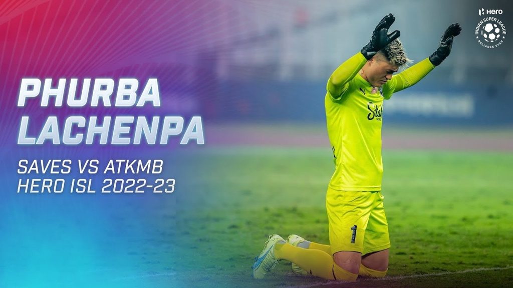 Phurba Lachepa Saves vs ATK Mohun Bagan | Hero ISL 2022-23