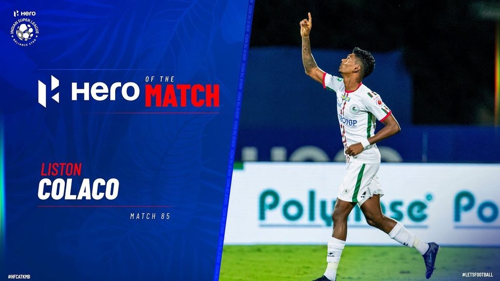 Liston Colaco - Hero of the Match | HFC 1-2 ATKMB | Match 85 Hero ISL ...