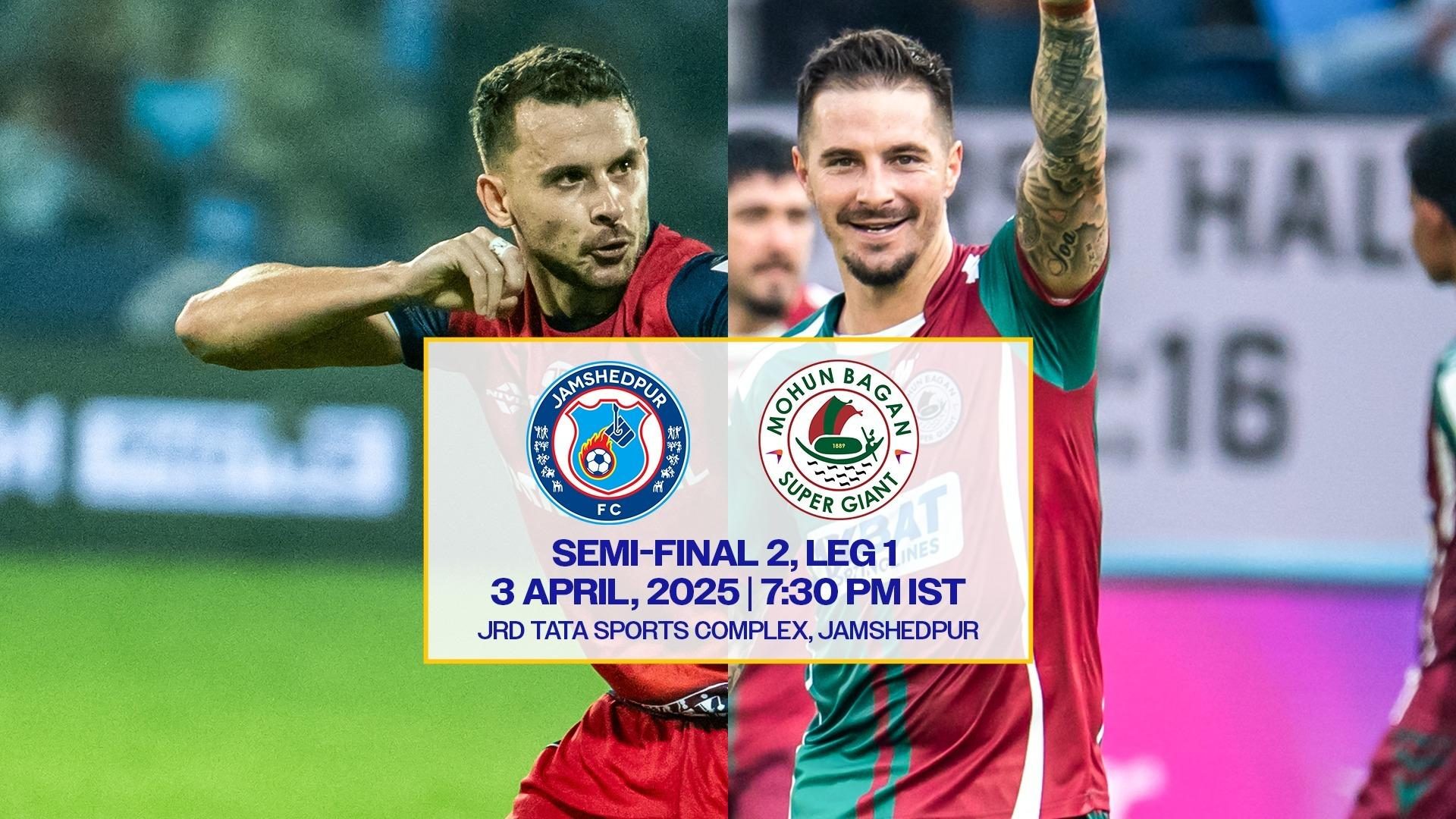Preview: Jamshedpur FC face tough Mohun Bagan Super Giant test in semi ...