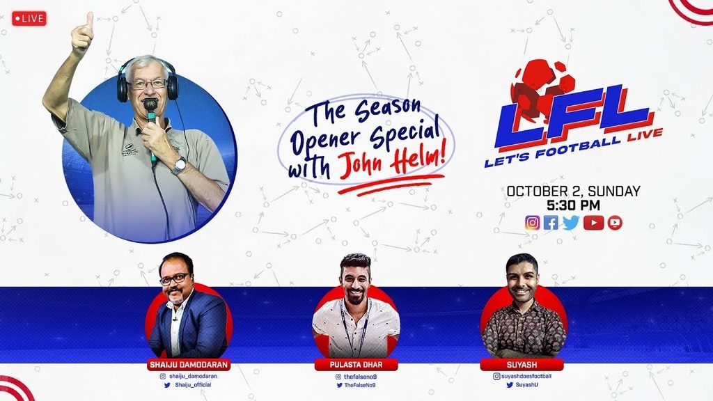 The Let’s Football Live Season Opener Special with John Helm!